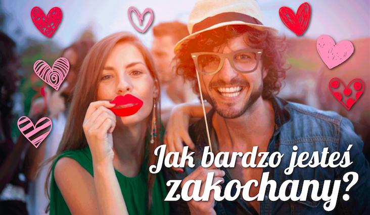 Jak bardzo jesteś zakochany? | sameQuizy
