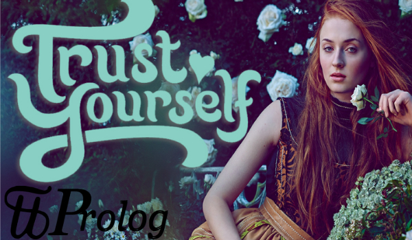 Trust yourself. #PROLOG | sameQuizy