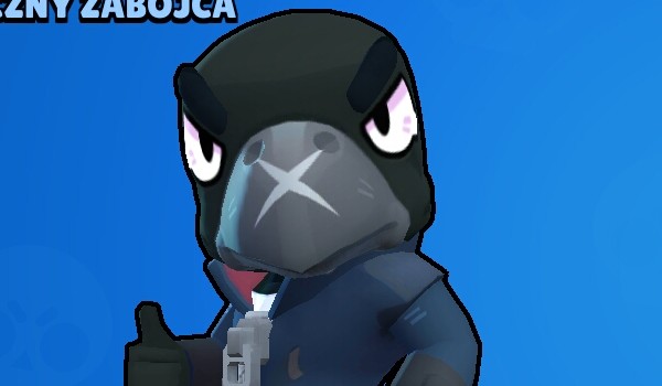 Przeżyj jako Kruk w Brawl Stars! | sameQuizy