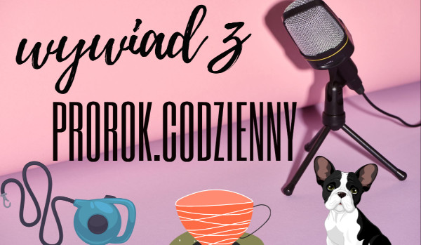 WYWIAD z PROROK.CODZIENNY [na cukierkowym fotelu] | sameQuizy