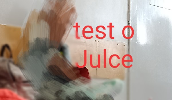 Test o Julce | sameQuizy