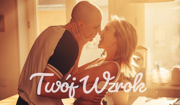 Jak dobrze znasz tekst piosenki "Twój wzrok" Hani i Świeżego z Genzie? | sameQuizy