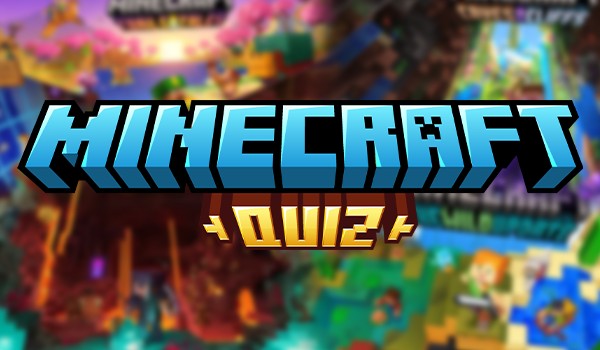 Minecraft Quiz | sameQuizy