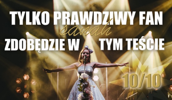Tylko prawdziwy fan Sanah zdobędzie w tym teście 10/10 | sameQuizy