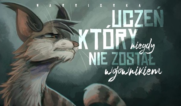 •Uczeń który nigdy nie został wojownikiem• |part one| sameQuizy