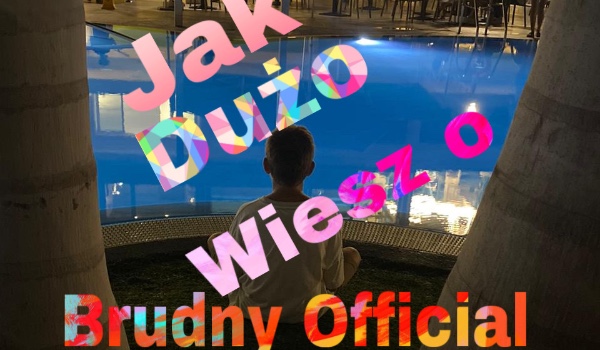 Ile wiesz o brudny Official | sameQuizy