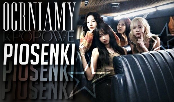 Oceniamy piosenki kpopowe! Pt.3 "Brought The Heat Back"-Enhypen! (Ocenia Ahyeon) | sameQuizy