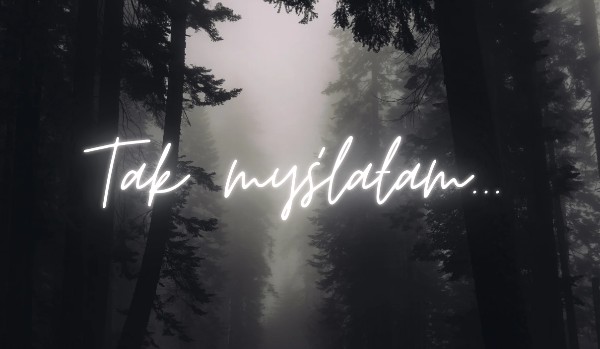 Tak myślałam.. | Rozdział 3: Aaa, no tak.. | sameQuizy