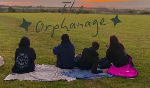 THE ORPHANAGE |•Prolog•| sameQuizy