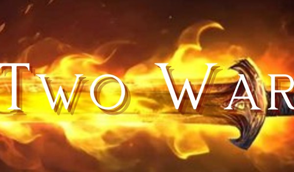 Two War | sameQuizy